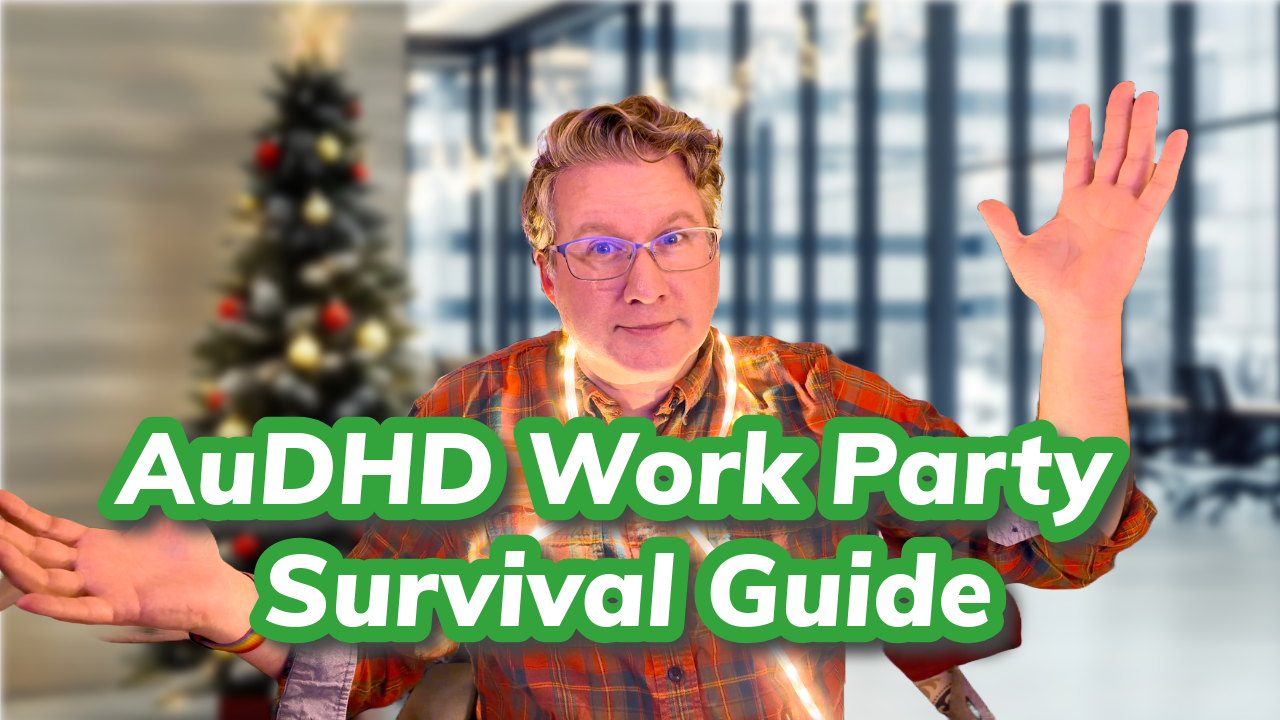 Surviving the Holiday Work Party as an Autistic and ADHD Professional ...
